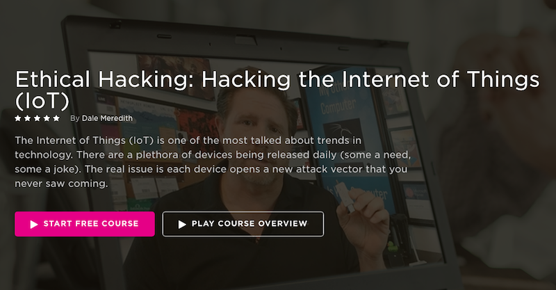 ฟรีคอร์สออนไลน์ Ethical Hacking: Hacking the Internet of Things (IoT ...