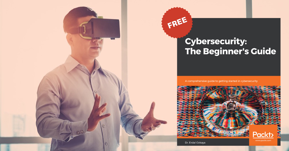 ฟรี eBook เรื่อง “Cybersecurity: The Beginner’s Guide” ถึงวันที่ 17 ...
