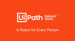 รู้จัก UiPath RPA Platform ที่จะจัดการระบบ Automation ในองค์กรตั้งแต่ ...