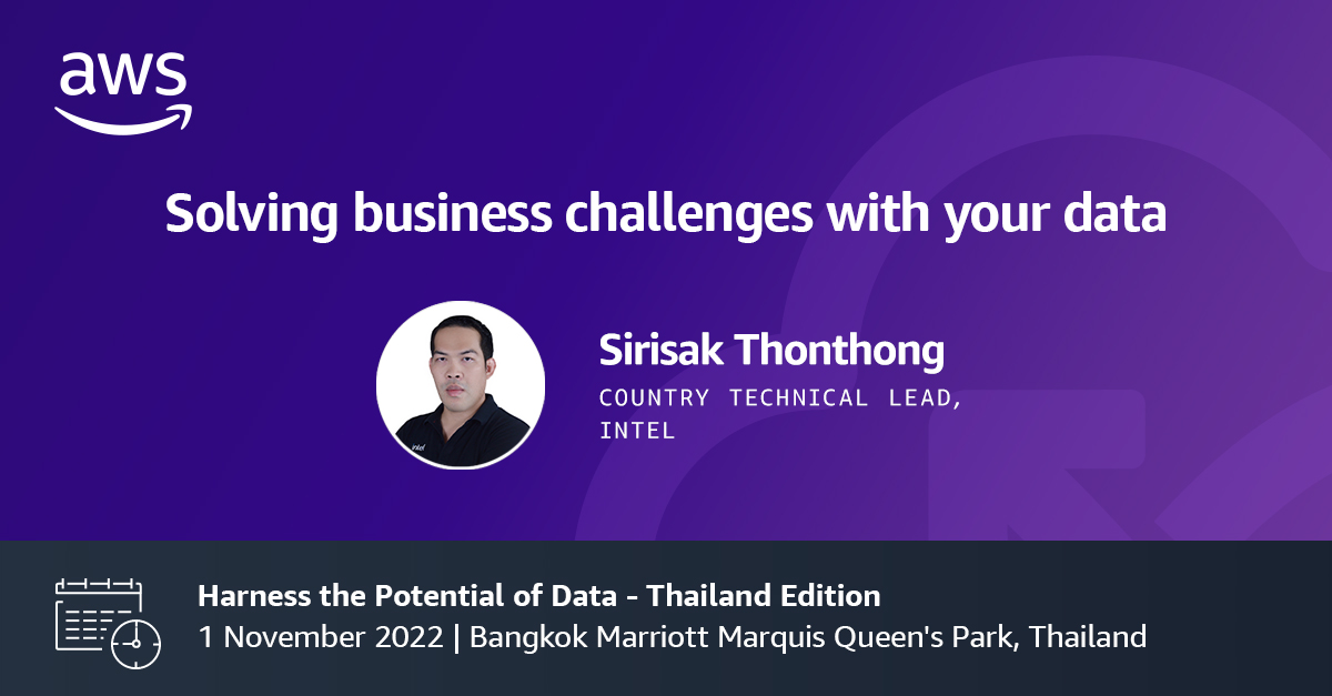 ขอเชิญร่วมงานสัมมนา AWS: Harness the Potential of Data – Thailand ...