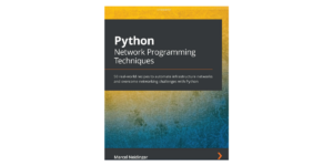 แจกฟรี Ebook ‘Python Network Programming Techniques’ – TechTalkThai