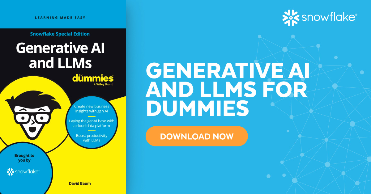 ฟรี eBook: Generative AI and LLMs for Dummies โดย Snowflake – TechTalkThai