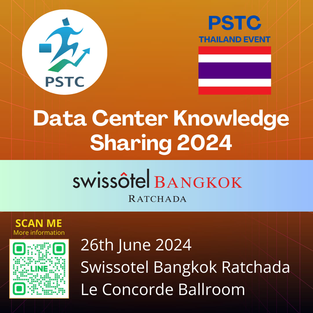 [สัมภาษณ์] PSTC Academy เพราะความรู้ Data Center ต้องอัปสกิลอย่างต่อเนื่อง – TechTalkThai