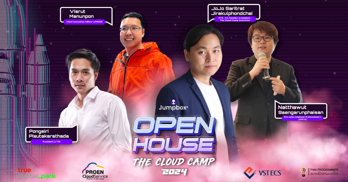 เปิดตัว Special Guest ในงาน Jumpbox: The Cloud Camp Open House 2024 [PR] – TechTalkThai