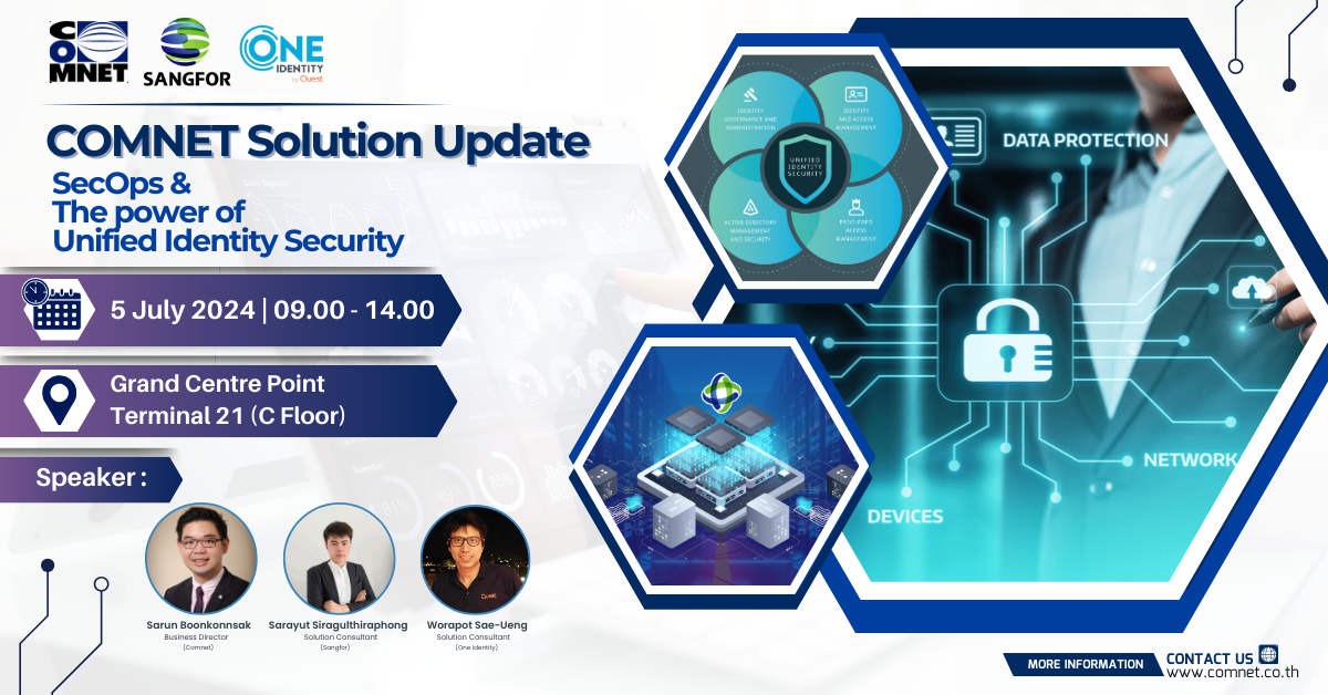 Comnet ขอเชิญร่วมงานสัมนา Comnet Solution Update | SecOps & The power ...