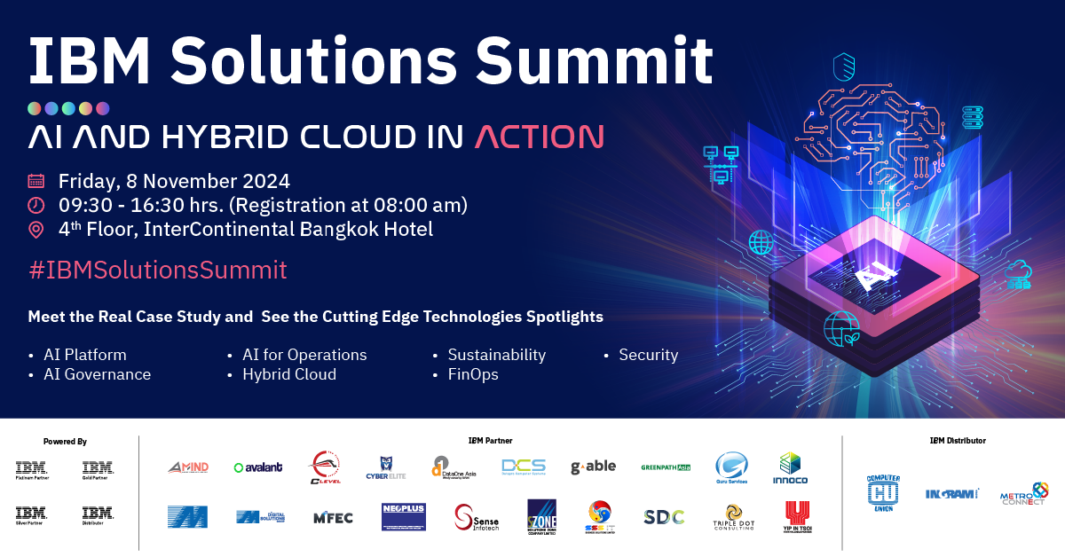 ขอเชิญเข้าร่วมงาน IBM Solutions Summit 2024: AI and Hybrid Cloud in ...