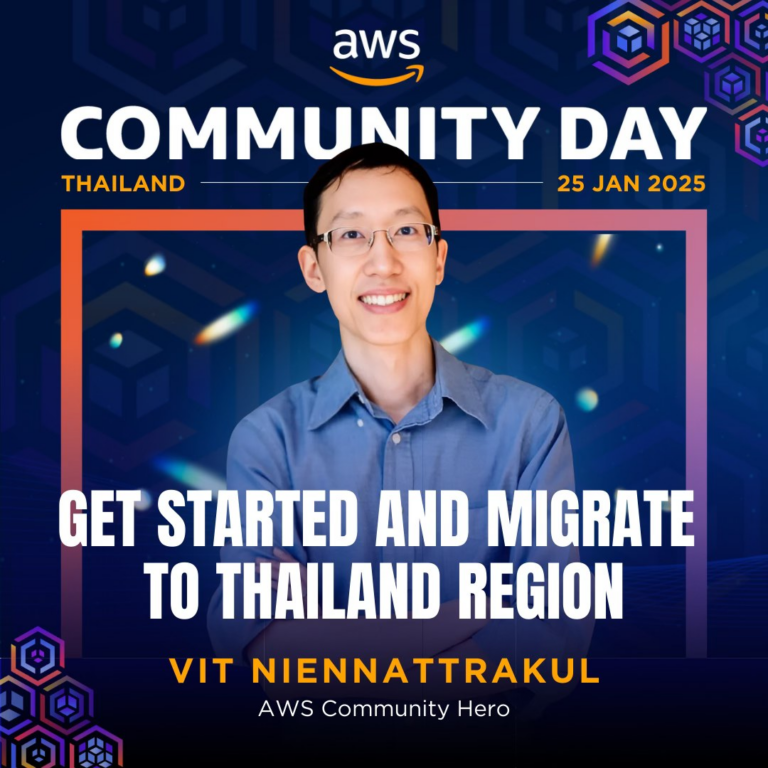 ขอเชิญเข้าร่วมงาน “AWS Community Day – Thailand 2025” [25 ม.ค.2025 9:00 – 17:00 น. ณ C asean ...